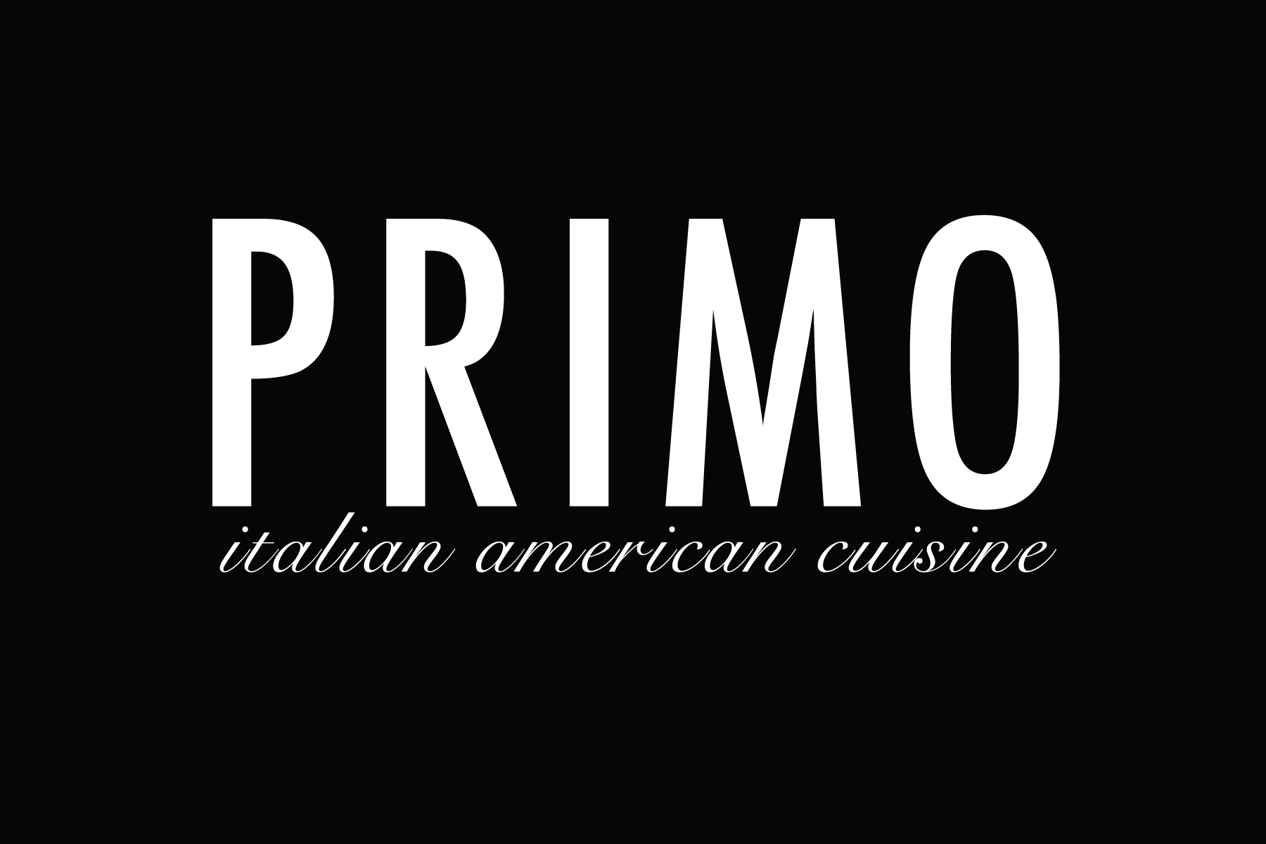 Menus - Primo Italian American Cuisine